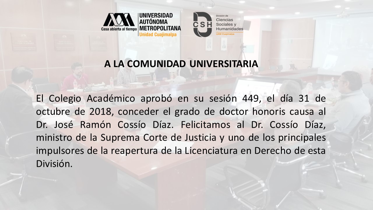 La DCSH felicita al Dr. José Ramón Cossío Díaz – DCSH UAM-C