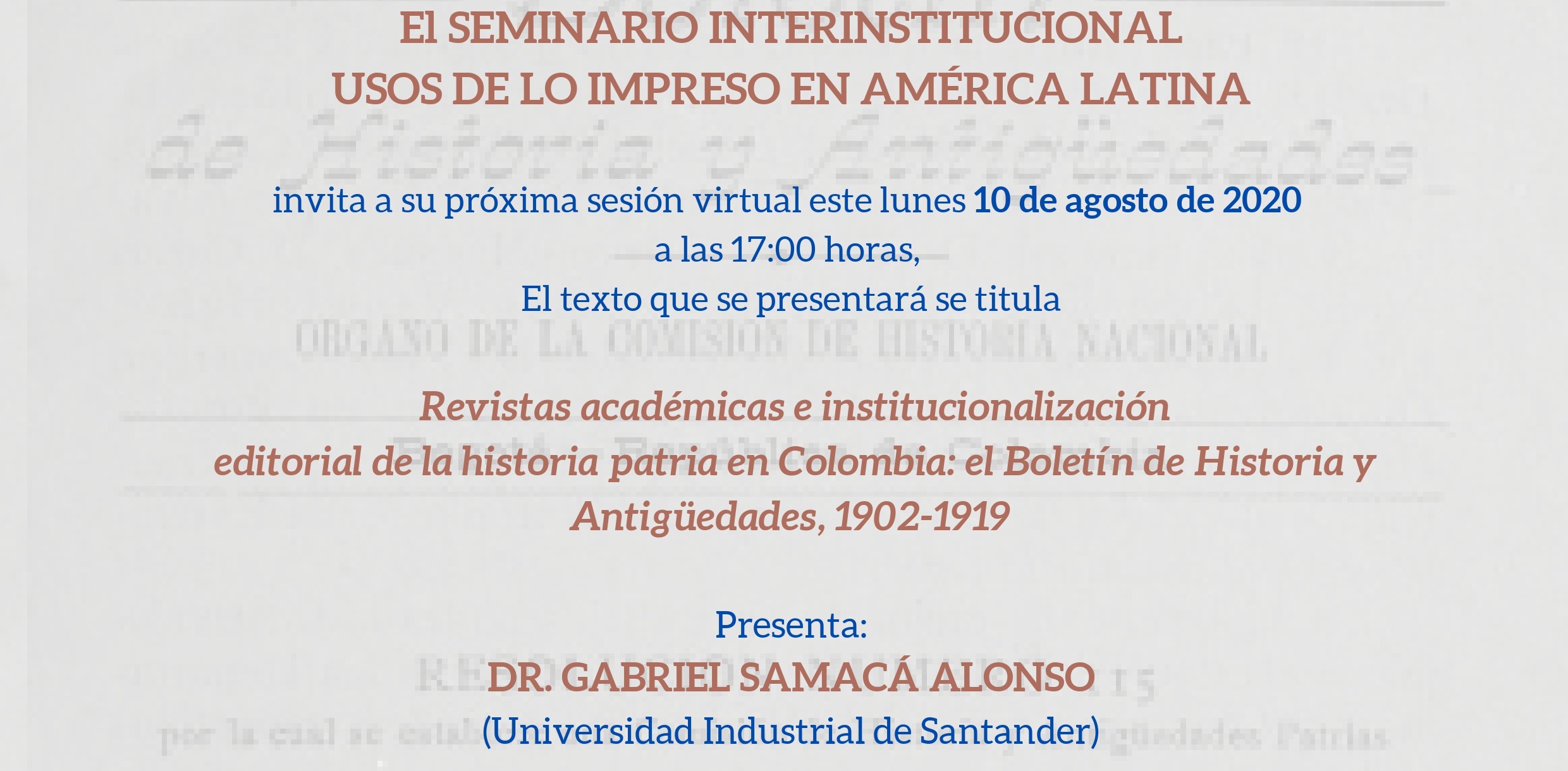 Sesión del Seminario Interinstitucional Usos de lo Impreso en América ...